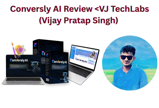 Conversly AI Review (Vijay Pratap Singh)